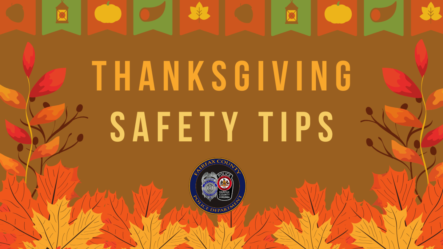 Put Safety Tips on the Menu This Thanksgiving | Fairfax County Police ...
